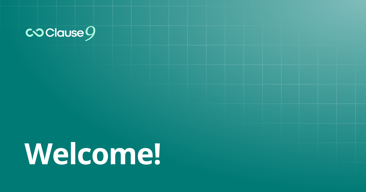 Welcome! | Clause9 Tutorials